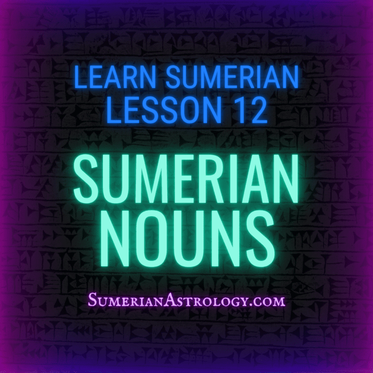 Sumerian Nouns | Lesson 12: Learn All About Sumerian Nouns!