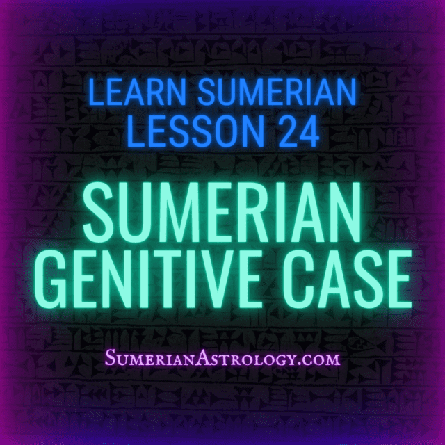 Sumerian Language Archives - Sumerian Astrology
